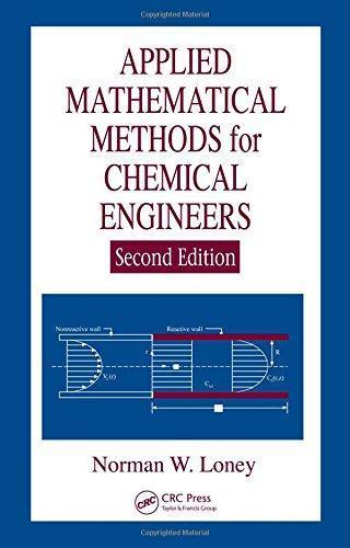 Applied Mathematical Methods For Chemical Engineers 2nd Edition – GIFTSQUALITY LTD
