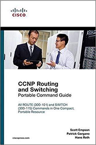 Ccnp Routing And Switching Portable Command Guide – GIFTSQUALITY LTD