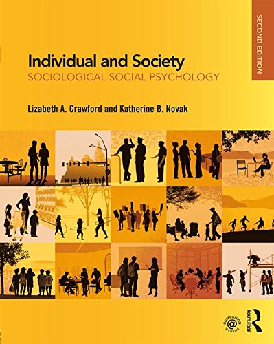 Individual and Society: Sociological Social Psychology 2nd Edition ...