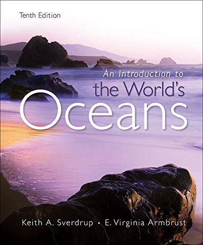 Introduction to the Worlds Oceans 10th Edition by Keith Sverdrup ...