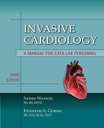Invasive Cardiology: A Manual for Cath Lab Personnel, Third Edition (L – GIFTSQUALITY LTD