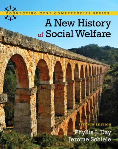 New History of Social Welfare, A (Connecting Core Competencies) 7th Ed ...