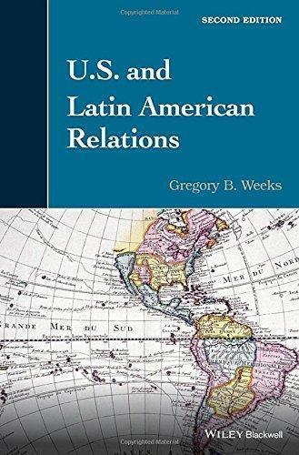 U S And Latin American Relations 2Nd Edition – GIFTSQUALITY LTD