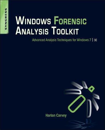 Windows Forensic Analysis Toolkit Advanced Analysis Techniques For Win – GIFTSQUALITY LTD