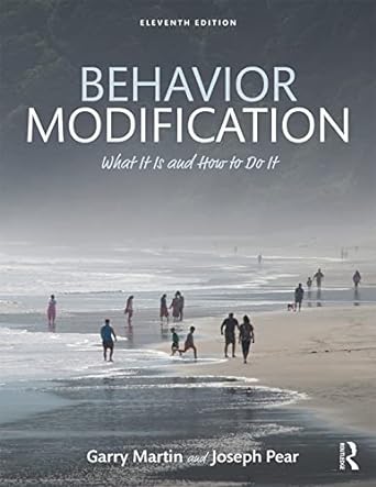 Behavior Modification What it is and How to Do it 11th Edition ...