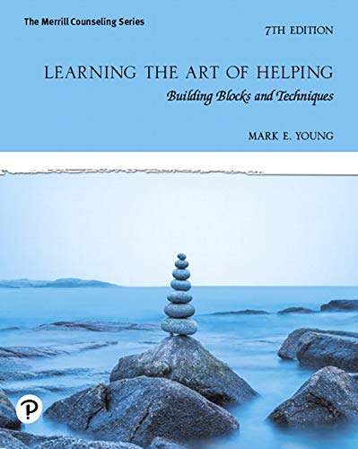 Learning the Art of Helping Building Blocks and Techniques 7th Edition ...