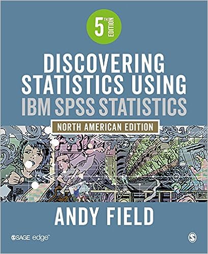 Discovering Statistics Using IBM SPSS Statistics 5th Edition by Andy ...