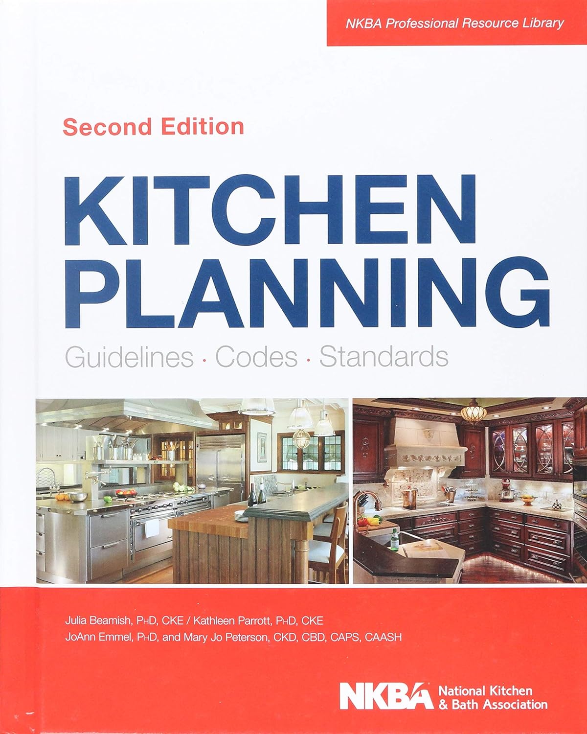 Kitchen Planning Guidelines, Codes, Standards 2nd Edition by NKBA ...
