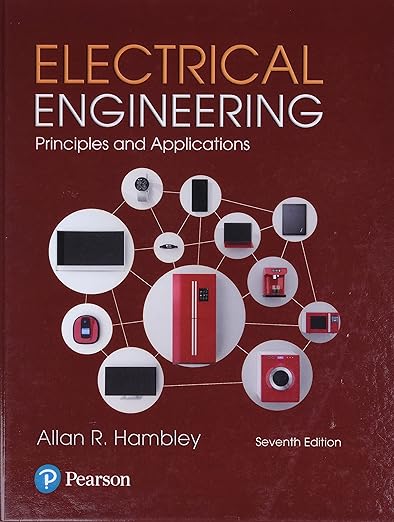 Electrical Engineering Principles and & Applications 7th Edition ...