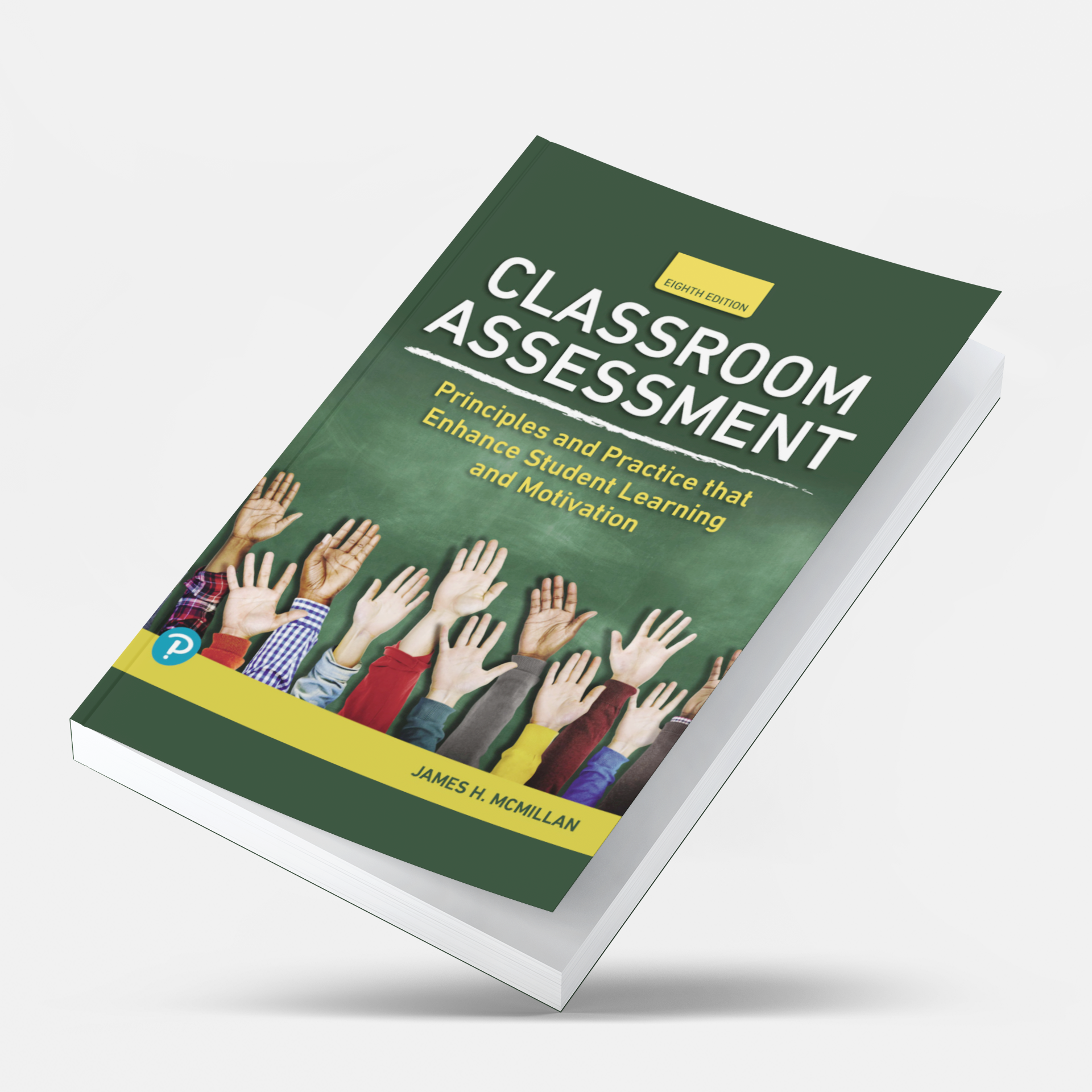 Classroom Assessment: Principles and Practice that Enhance Student Lea – GIFTSQUALITY LTD