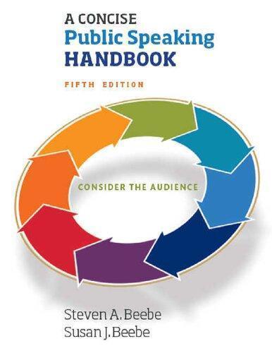 A Concise Public Speaking Handbook 5th Edition Steven A Beebe ...