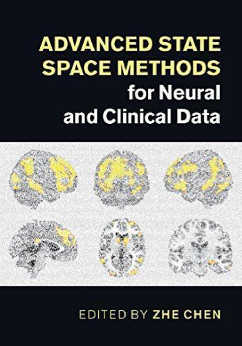 Advanced State Space Methods For Neural And Clinical Data ...