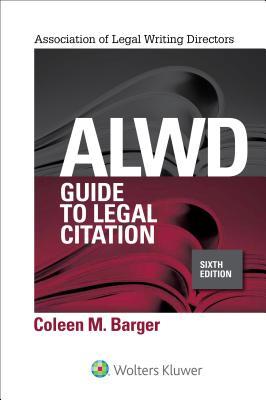 Alwd Guide To Legal Citation 6Th Edition – GIFTSQUALITY LTD