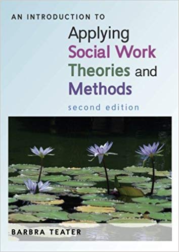 An Introduction To Applying Social Work Theories And Methods 2Nd Editi ...