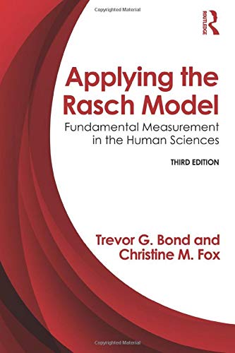 Applying the Rasch Model: Fundamental Measurement in the Human Science ...