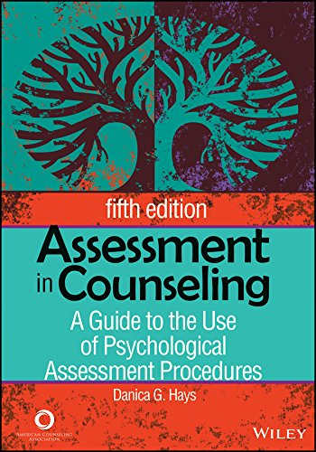 Assessment in Counseling: A Guide to the Use of Psychological Assessme ...