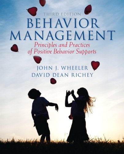 Behavior Management Principles and Practices of Positive Behavior Supp ...