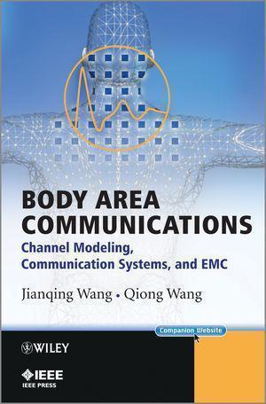 Body Area Communications Channel Modeling Communication Systems And Em ...