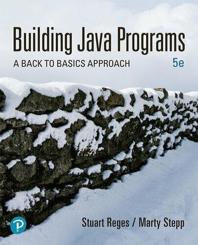 Building Java Programs A Back To Basics Approach 5th edition ...