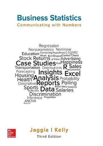 Business Statistics Communicating With Numbers 3rd Edition ...