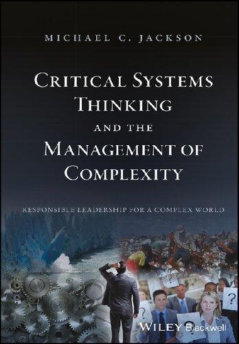 Critical Systems Thinking And The Management Of Complexity Responsible ...