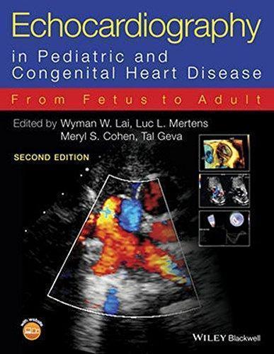 Echocardiography In Pediatric And Congenital Heart Disease From Fetus ...