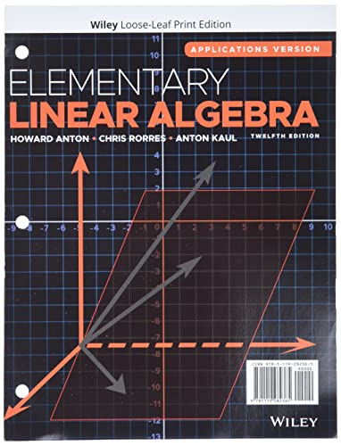 Elementary Linear Algebra Applications Version 12th Edition by Howard ...