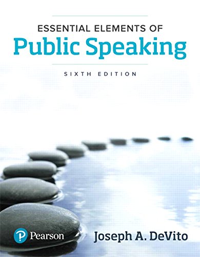 Essential Elements of Public Speaking (6th Edition) 6-edition ...
