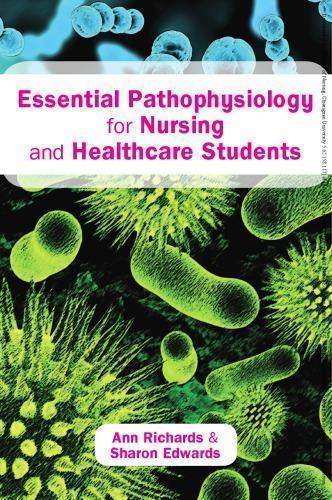 Essential Pathophysiology For Nursing And Healthcare Students ...