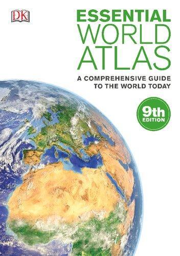 Essential World Atlas A Comprehensive Guide To The World Today ...