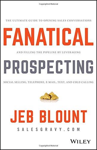Fanatical Prospecting The Ultimate Guide To Opening Sales Conversation ...