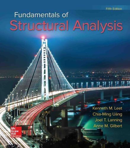 Fundamentals Of Structural Analysis 5Th Edition – GIFTSQUALITY LTD