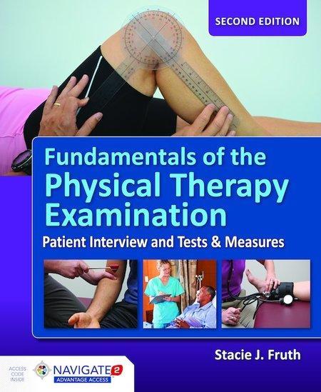 Fundamentals Of The Physical Therapy Examination 2Nd Edition ...