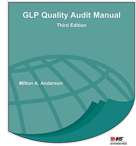 GLP Quality Audit Manual, Third Edition – GIFTSQUALITY LTD