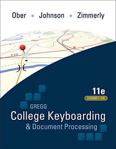 Gregg College Keyboarding Document Processing (GDP); Lessons 1-120, ma ...