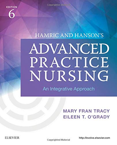 Hamric - Hanson's Advanced Practice Nursing : An Integrative Approach ...