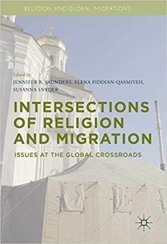 Intersections Of Religion And Migration Issues At The Global Crossroad ...
