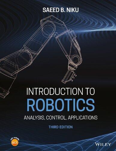 Introduction To Robotics Analysis Control Applications 3Rd Edition – GIFTSQUALITY LTD
