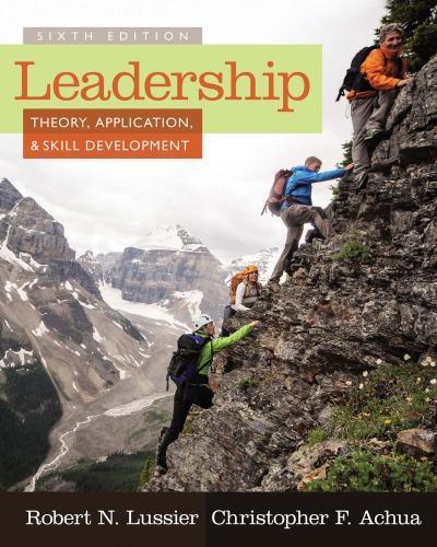 Leadership Theory Application Skill Development 6Th Edition ...