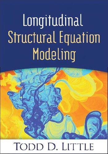 Longitudinal Structural Equation Modeling – GIFTSQUALITY LTD