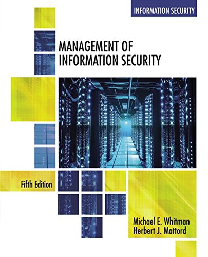 Management of Information Security 5th Edition by Michael E Whitman ...