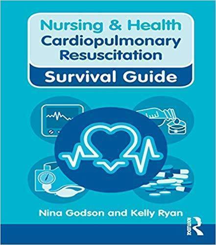 Nursing Health Cardiopulmonary Resuscitation Survival Guide ...