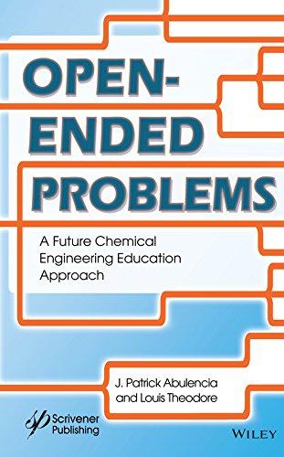 Open Ended Problems A Future Chemical Engineering Education Approach ...