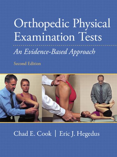 Orthopedic Physical Examination Tests An Evidence-Based Approach 2nd E ...
