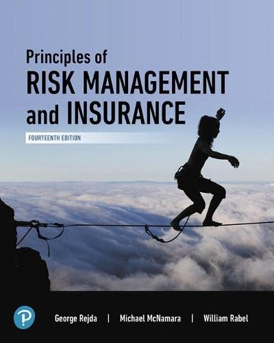 Principles Of Risk Management And Insurance [rental Edition] (14th Edi ...