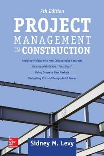 Project Management in Construction, Seventh Edition - 7th Edition ...