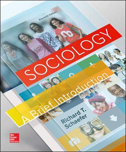 Sociology A Brief Introduction 11th Edition by Schaefer Richard T ...