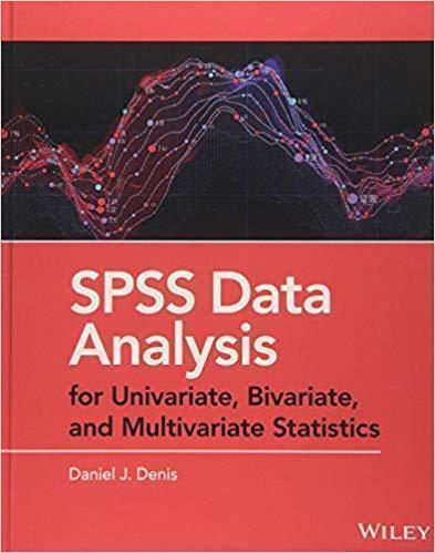 Spss Data Analysis For Univariate Bivariate And Multivariate Statistic ...