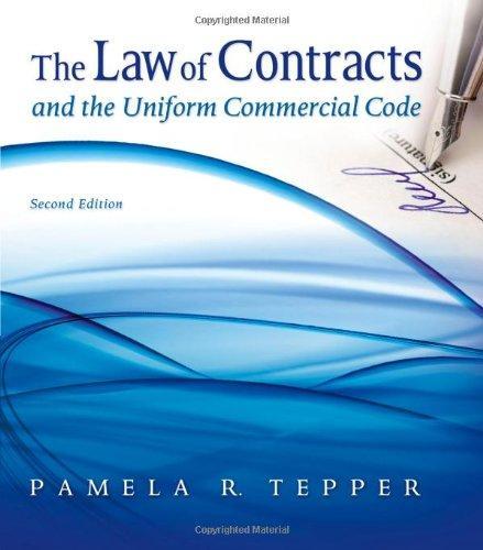 The Law Of Contracts And The Uniform Commercial Code 2Nd Edition ...