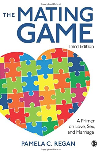 The Mating Game: A Primer on Love, Sex, and Marriage - 3rd Edition ...